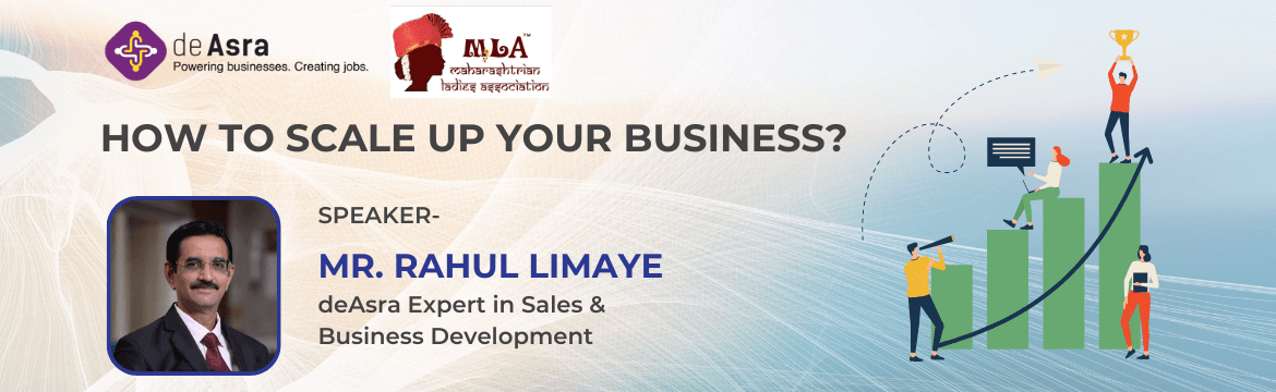 How to Scale up your business? - deAsra Foundation